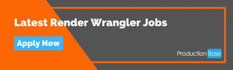 How To Become a Render Wrangler | ProductionBase Community